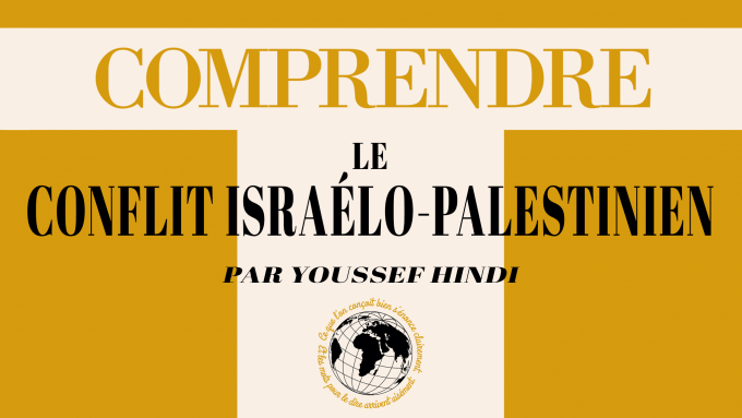 Comprendre Le Conflit Israélo Palestinien Égalité Et Réconciliation